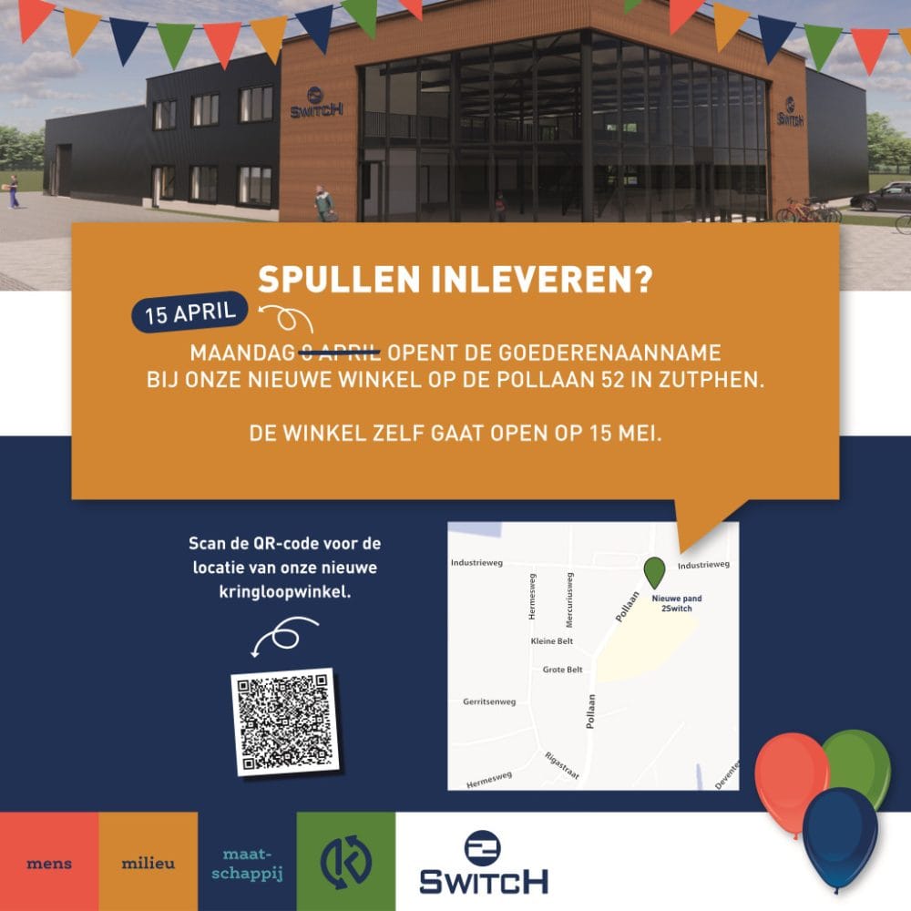 Maandag 15 april opening goederenaanname nieuwe locatie 2Switch Zutphen - Stichting 2Switch